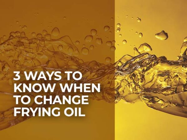 How to Test Frying Oil Quality & Correctly Establish When to Replace it ...